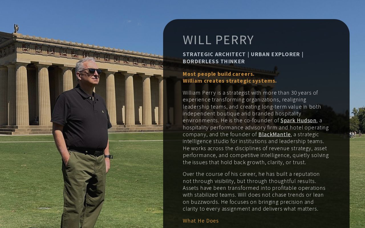William P Perry – Executive, Strategist, Storyteller, Hotelier